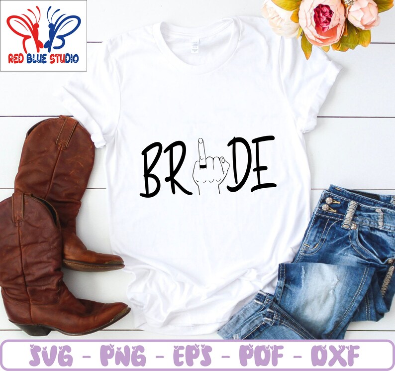Bride Finger Svg Bride Tribe Svg Bridal Party Svg Files Etsy