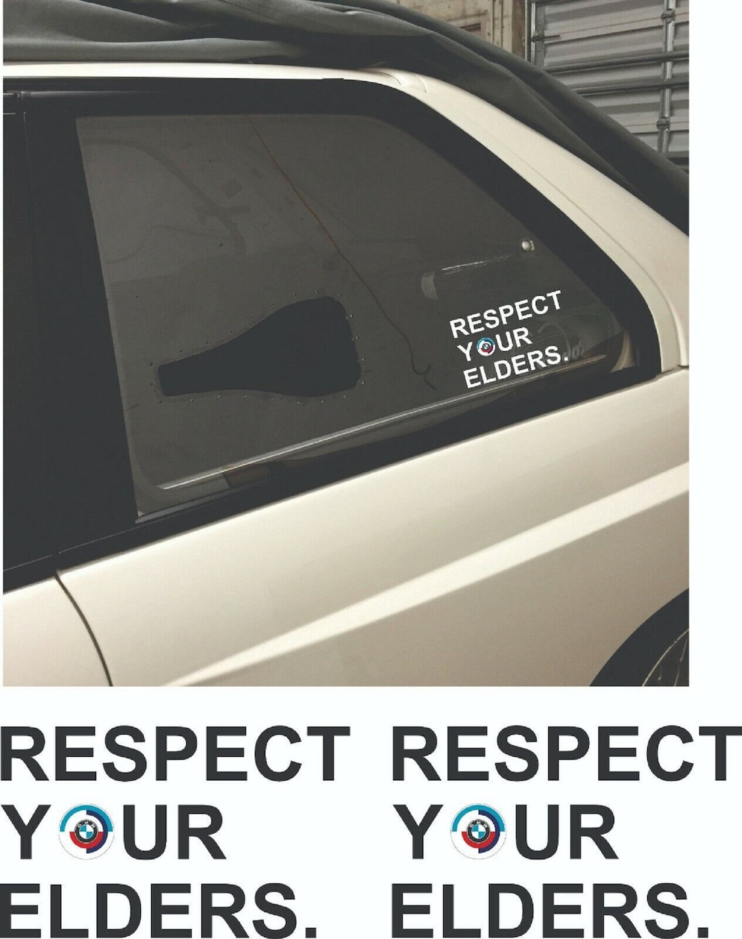 Respect Your Elders BMW Side Screen Decals Sticker for BWM M3 M4 M5 M6 ...