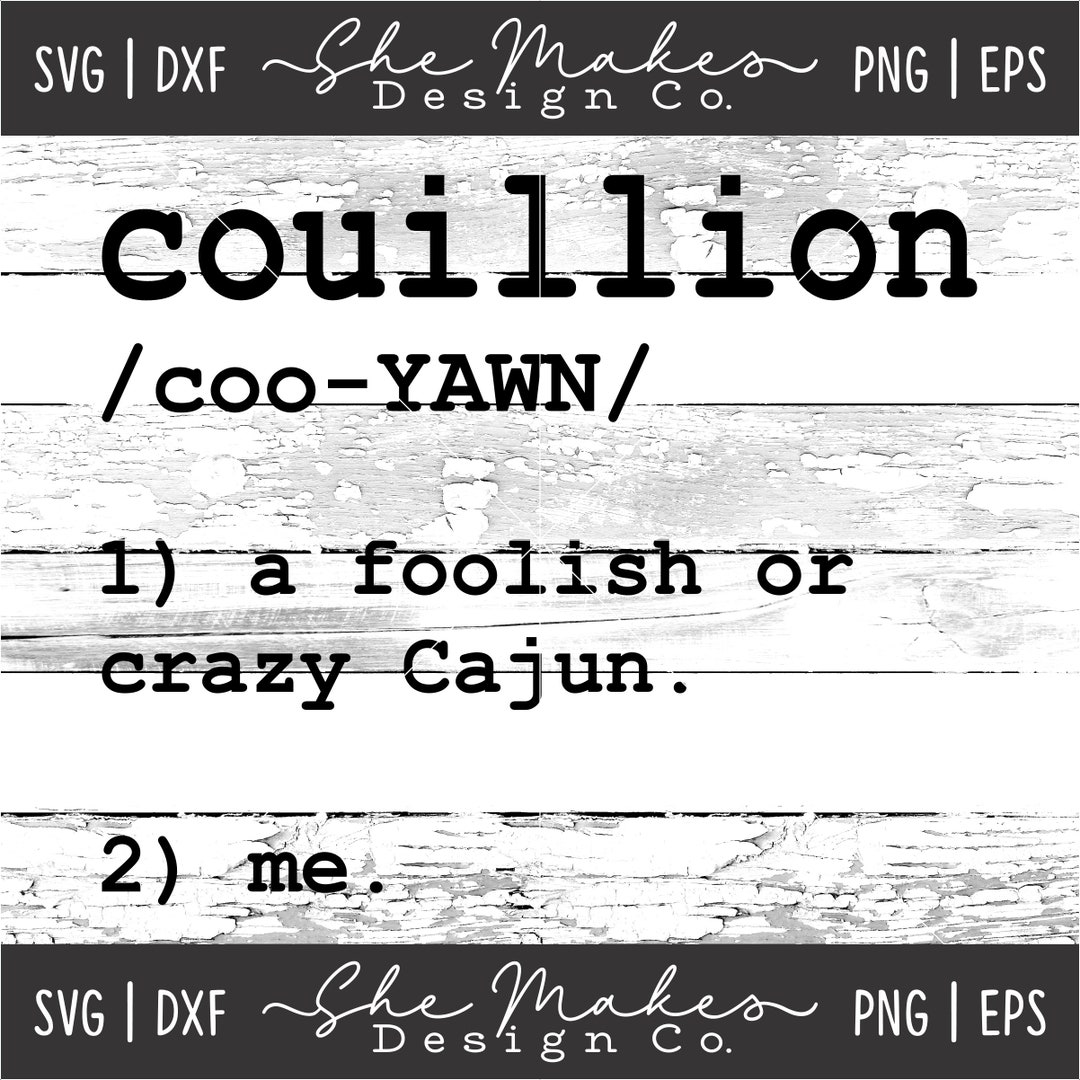 Couillion SVG | EPS | DXF | Png | Instant Download Cut File | Mardi ...