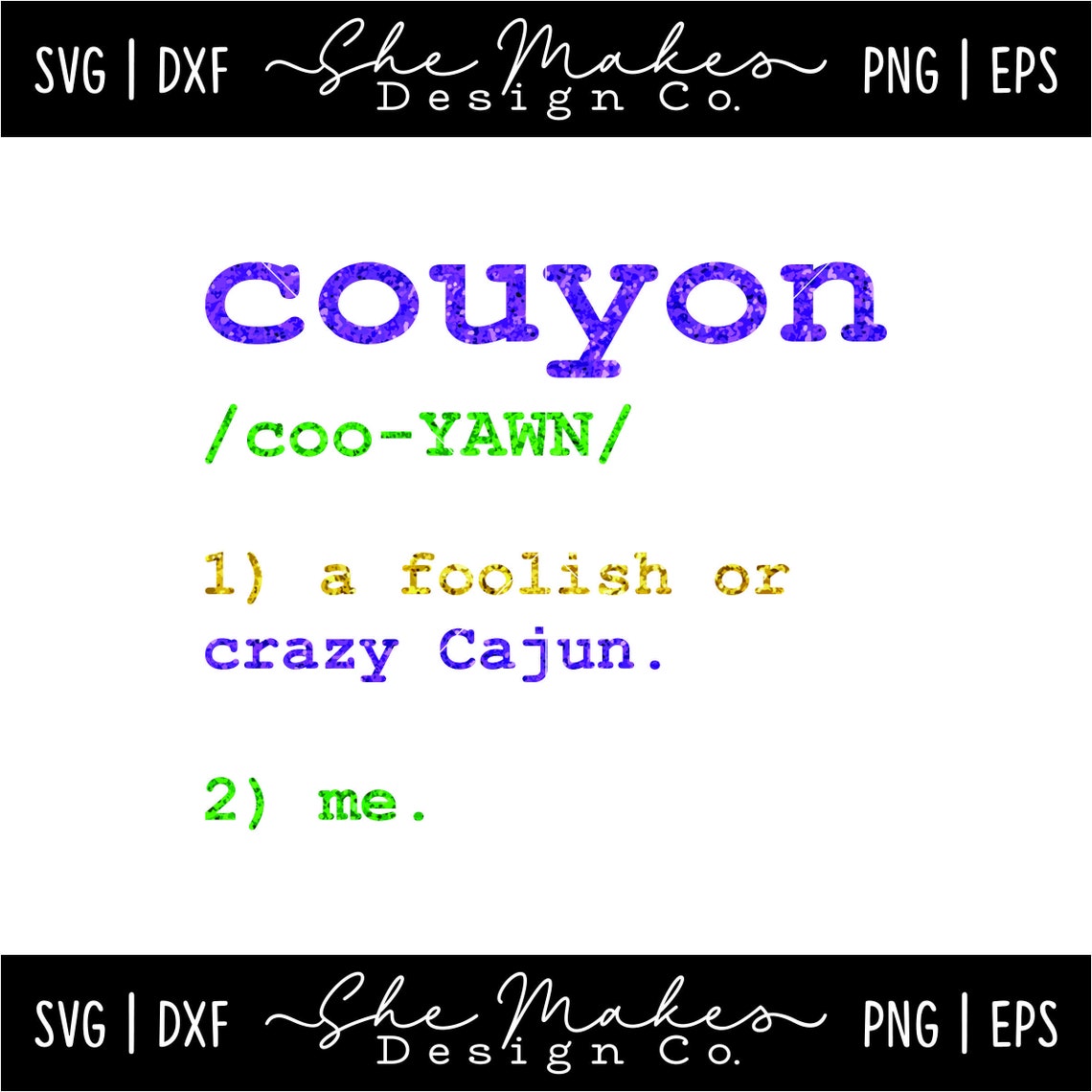 Couyon SVG | EPS | DXF | Png | Instant Download Cut File | Mardi Gras ...