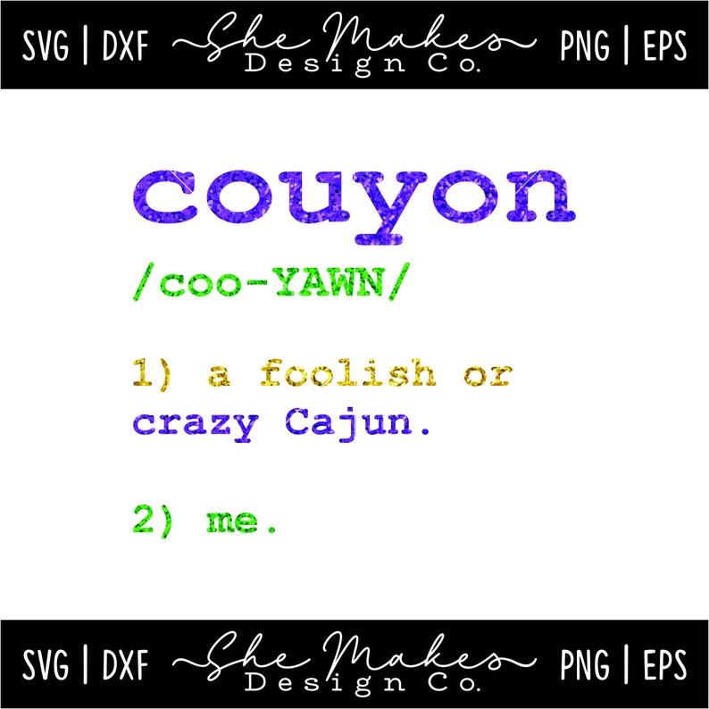 Couyon SVG | EPS | DXF | Png | Instant Download Cut File | Mardi Gras ...