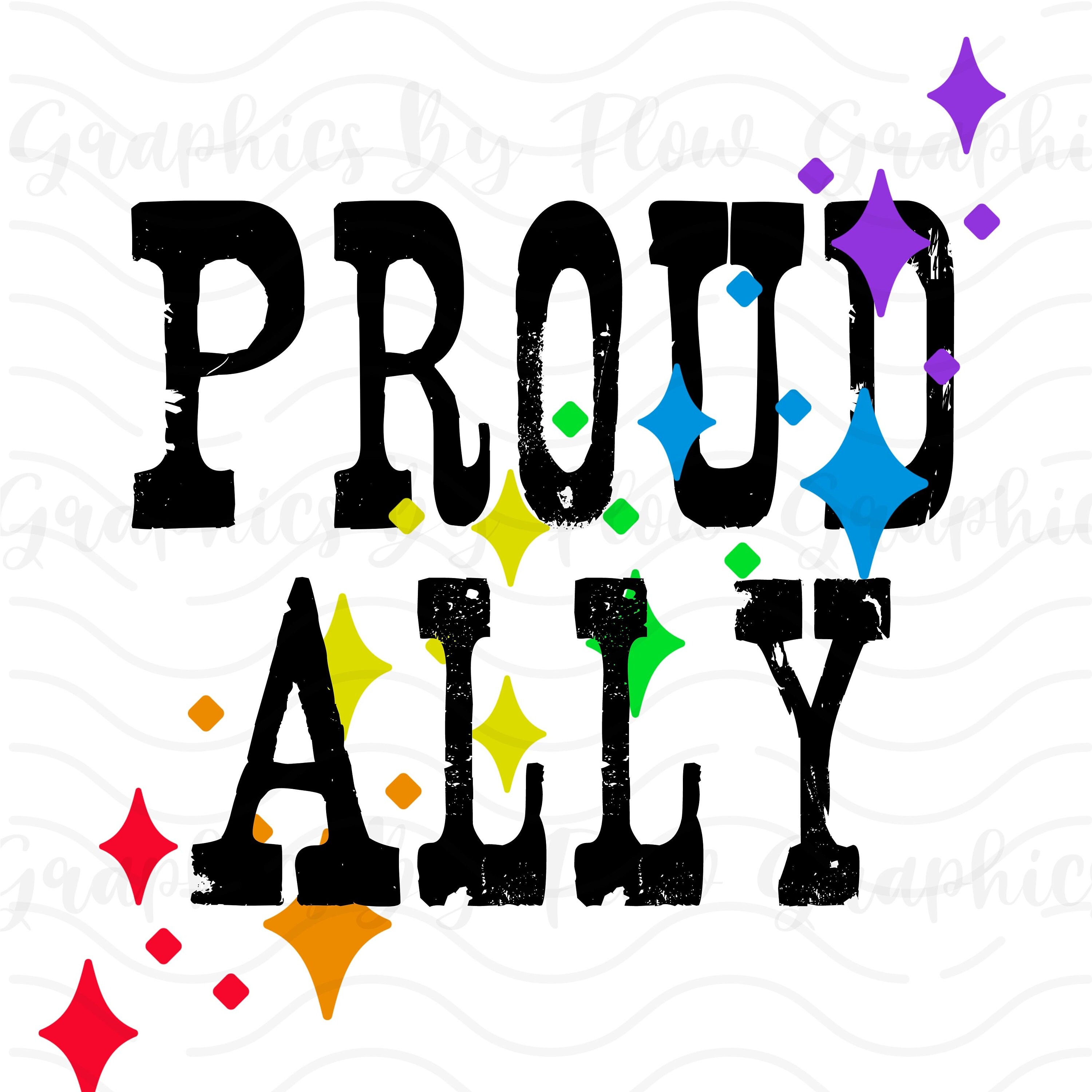 Proud Ally LGBTQIA SVG LGBTQ Ally Shirt Png Proud Ally - Etsy