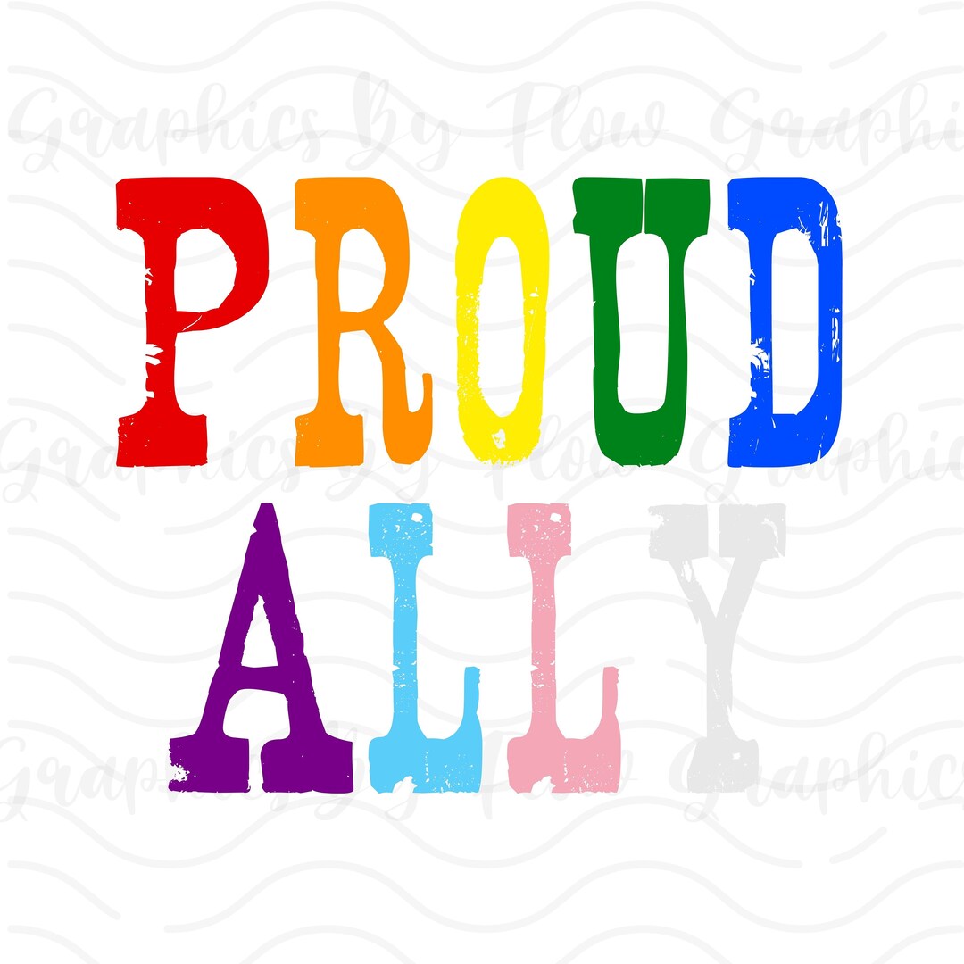 Proud Ally SVG, Pride Month,lgbtq Ally Shirt Png, Proud Ally Cricut ...