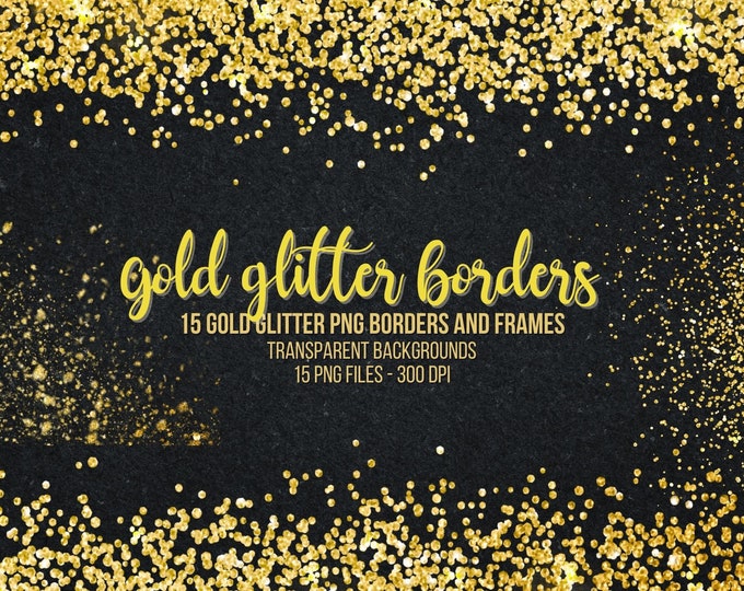 Gold Glitter Borders Clipart, Instant Download, Gold Glitter PNG ...