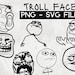 TROLL Face SVG PNG, Instand Download, Printable Cut Files, Cricut ...