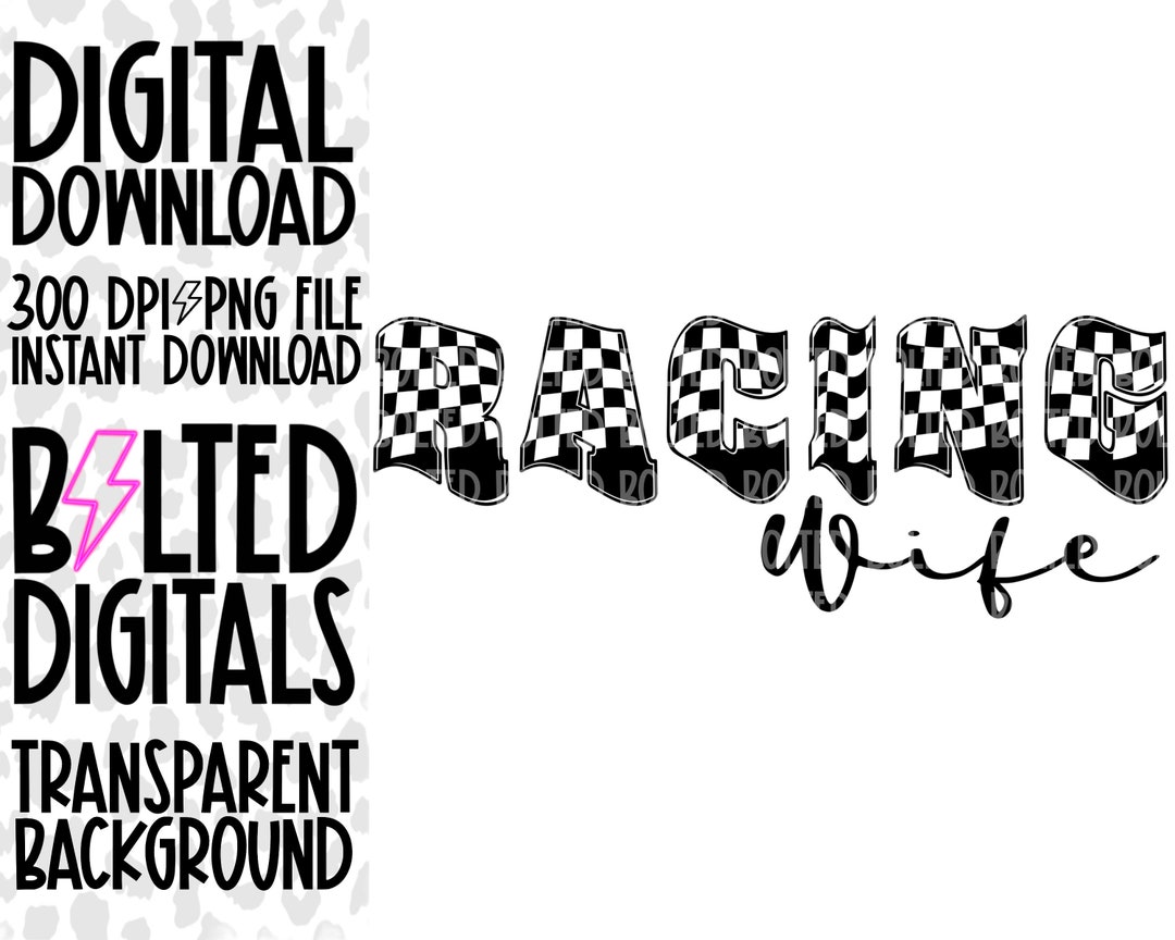 Racing Wife | PNG File | Race Life | Dirt Track | Sprint Cars | Hobby ...