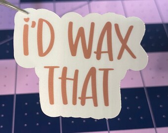 I'd Wax That Svg | Etsy