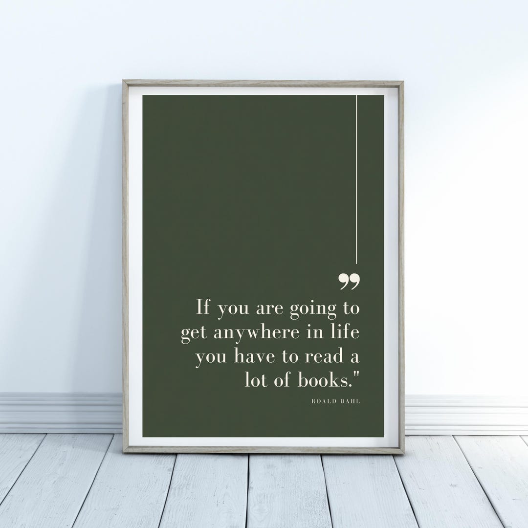 Roald Dahl Quote | Read a Lot of Books Quote Digital Print ...