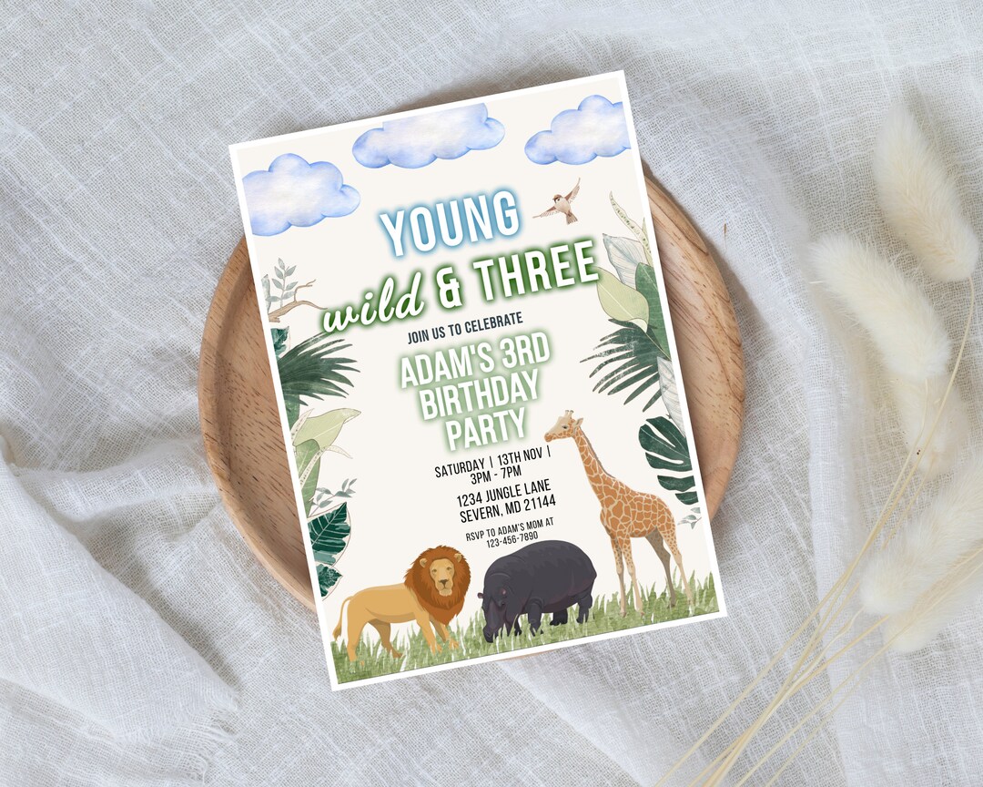 Young, Wild and Three Editable Invitation Animal Themed Invitation 3rd ...
