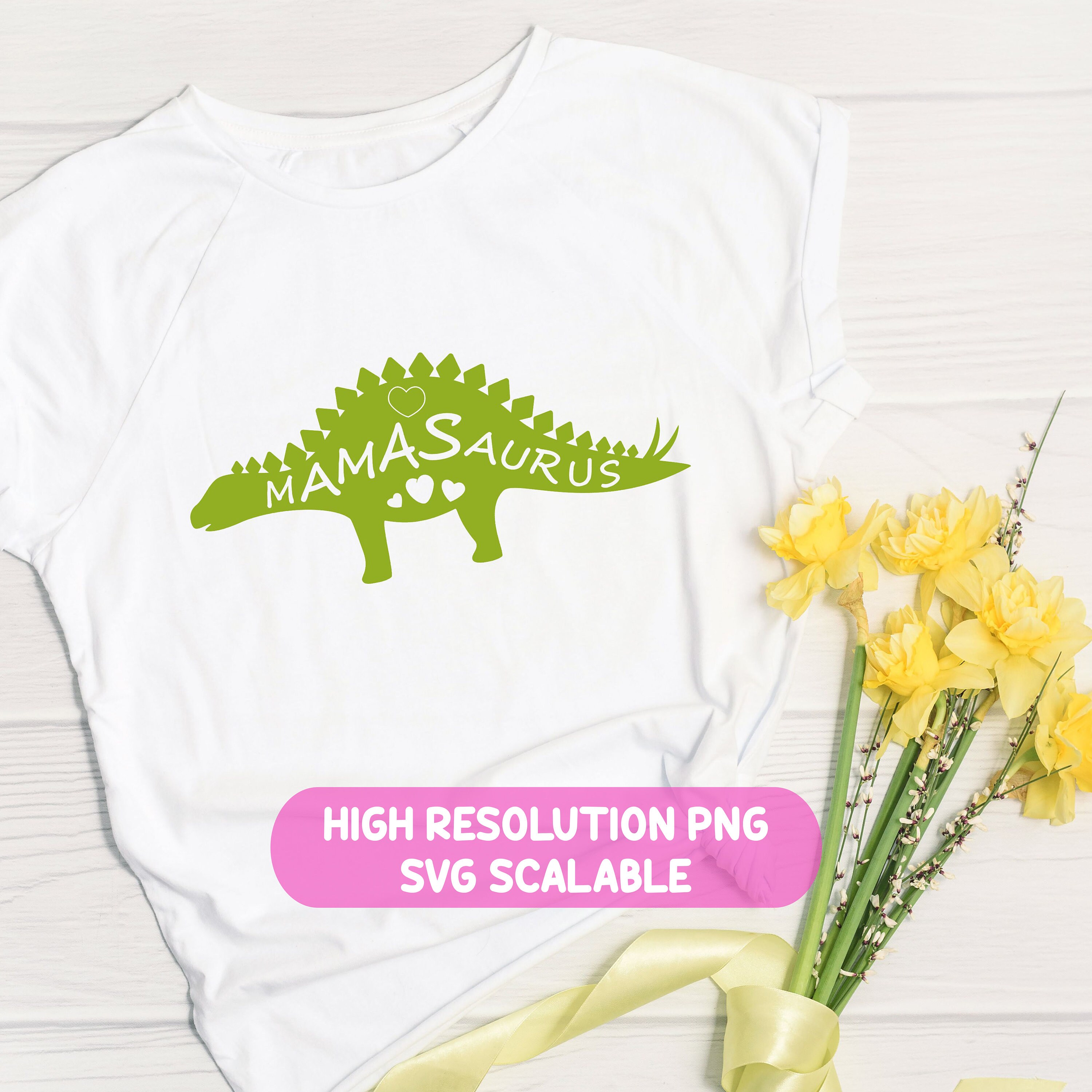 Mamasaurus SVG, Mamasaurus PNG Clipart, Mama Dino Cut File, Vector ...