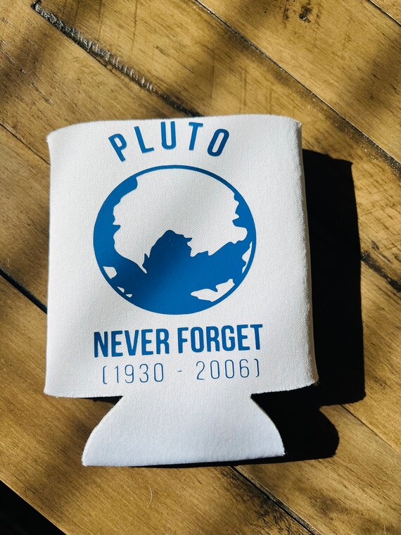 RIP Pluto Koozie | Etsy