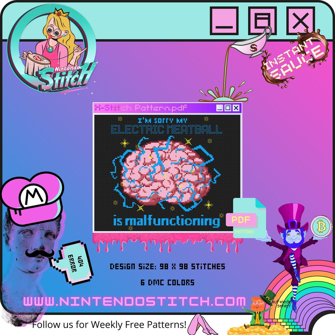 My Electric Meatball is Malfunctioning Cross Stitch Pattern | Mental ...