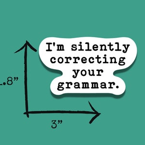 Grammar Sticker Waterproof Vinyl Sticker Coworker Gift Teacher Sticker ...
