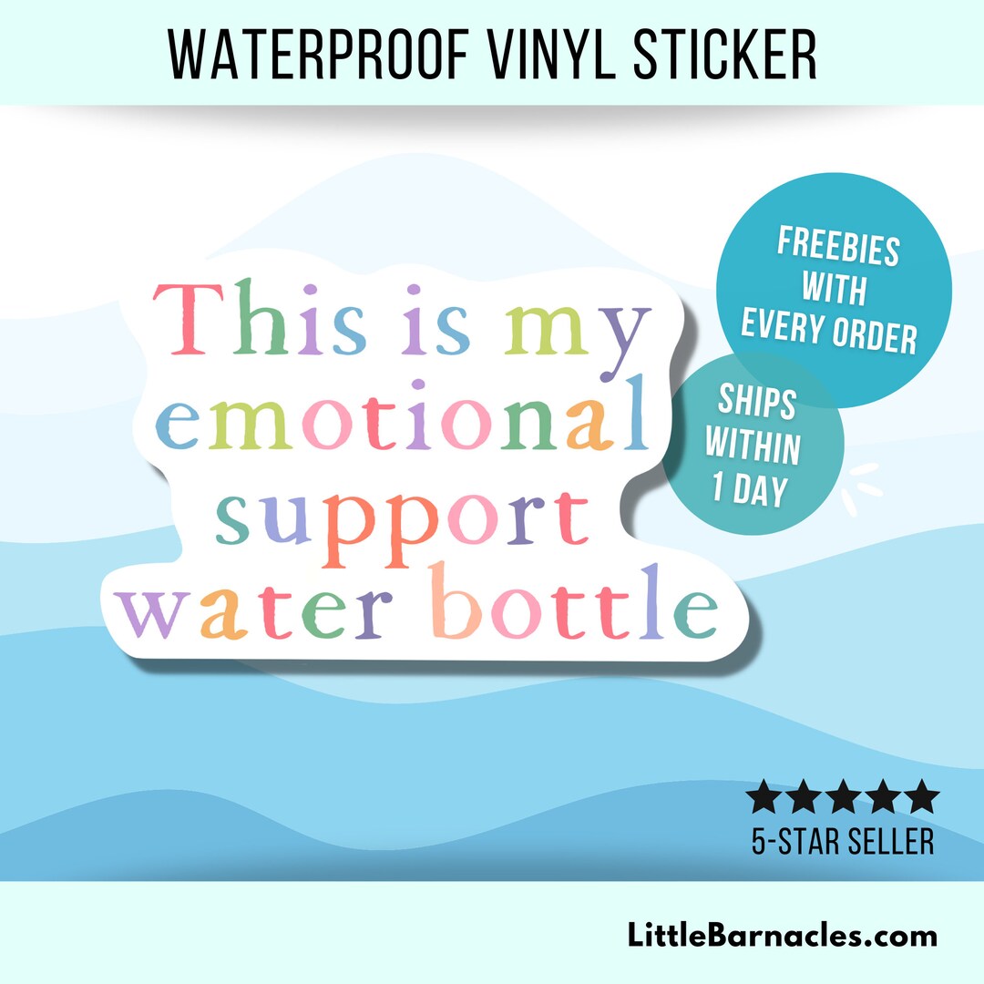 Funny Emotional Support Sticker Waterproof Vinyl Self Care Sticker ...