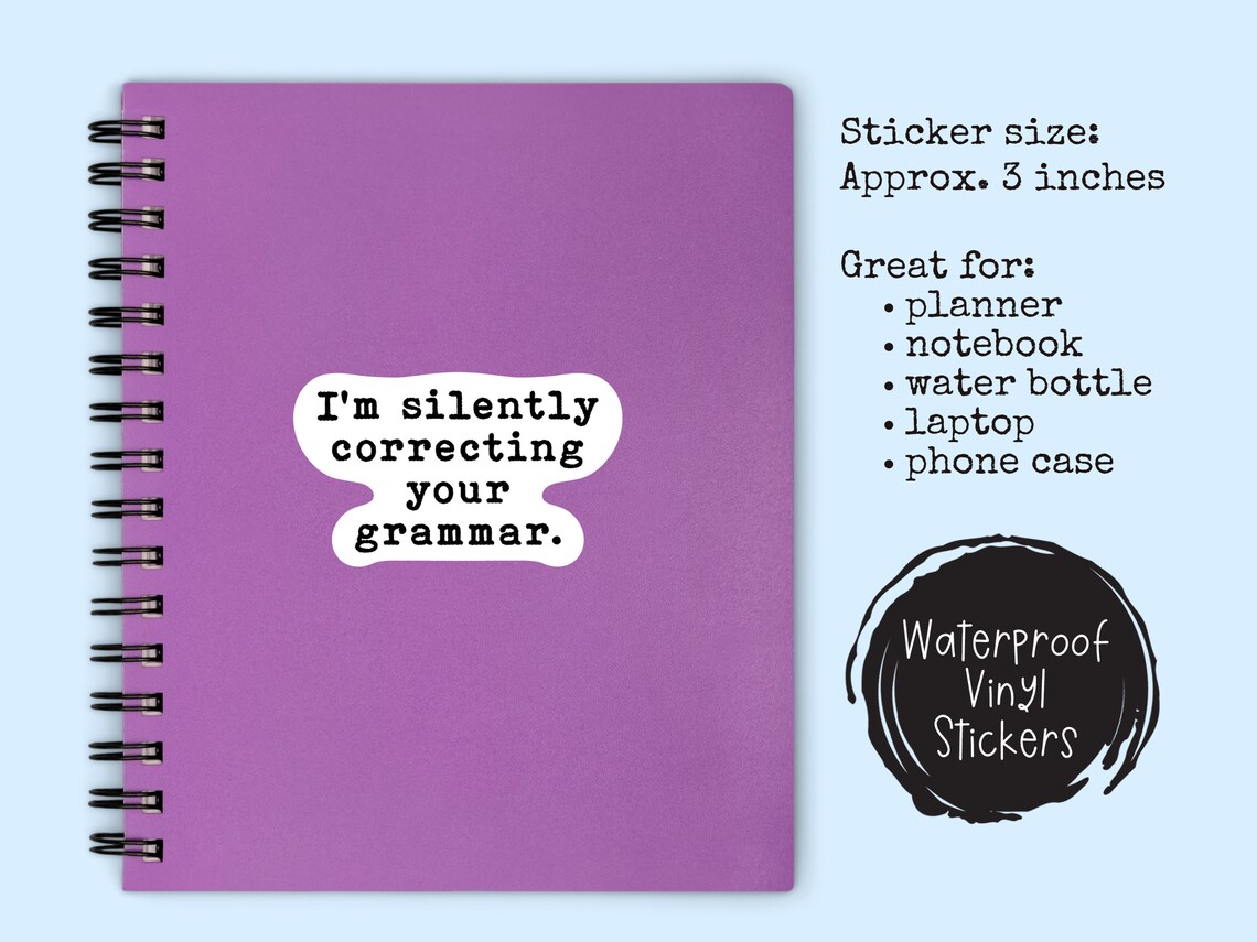Funny Grammar Sticker • Waterproof Vinyl Teacher Gift • English Teacher ...