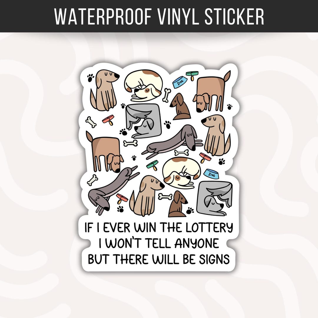 Funny Dog Lottery Sticker - Waterproof Vinyl Decal - Etsy