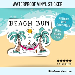 Beach Bum Sticker Waterproof Vinyl Funny Cat Sticker Gift Cat Lover ...