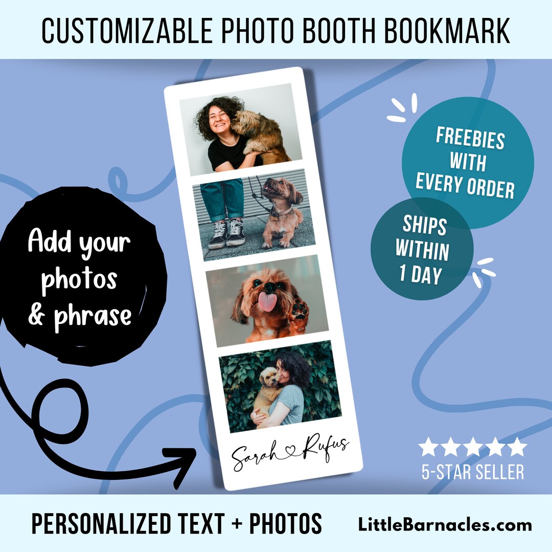 Customizable Bookmark Photo Booth Personalized Pet Bookmark Man's Best ...