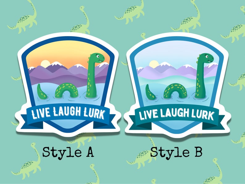 Live Laugh Lurk Sticker Waterproof Vinyl Loch Ness Monster - Etsy
