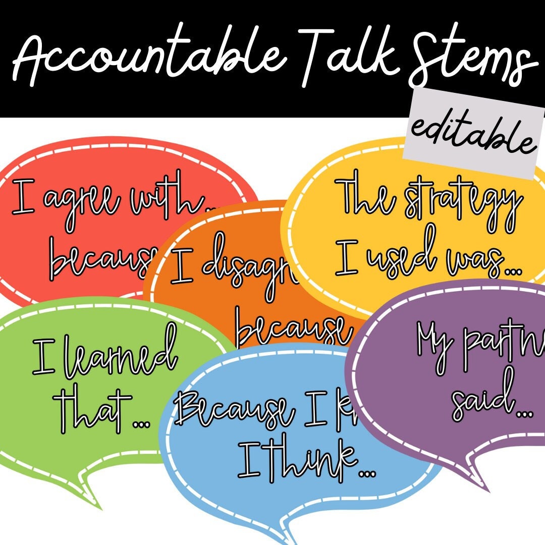 Accountable Talk Sentence Stems EDITABLE | Conversation Starters ...