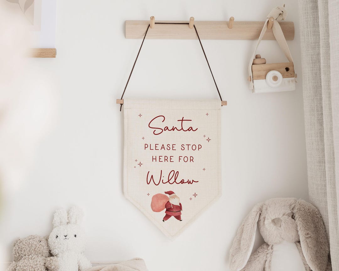Santa Please Stop Here Sign | Father Christmas Stop Here Flag | Santa ...