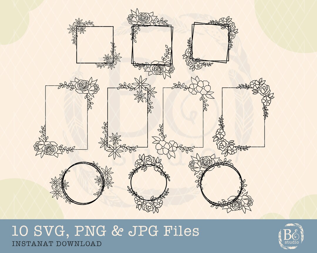 Floral Frames Svg Bundle, Floral Frames Svg, Frames Svg, Monogram Frame ...