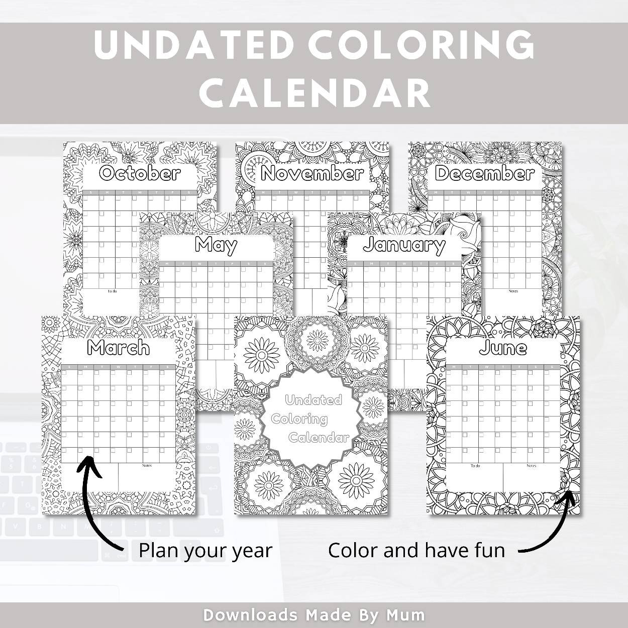Coloring Calendar, 12 Month Calendar, Undated Monthly Calendar, Mandala ...