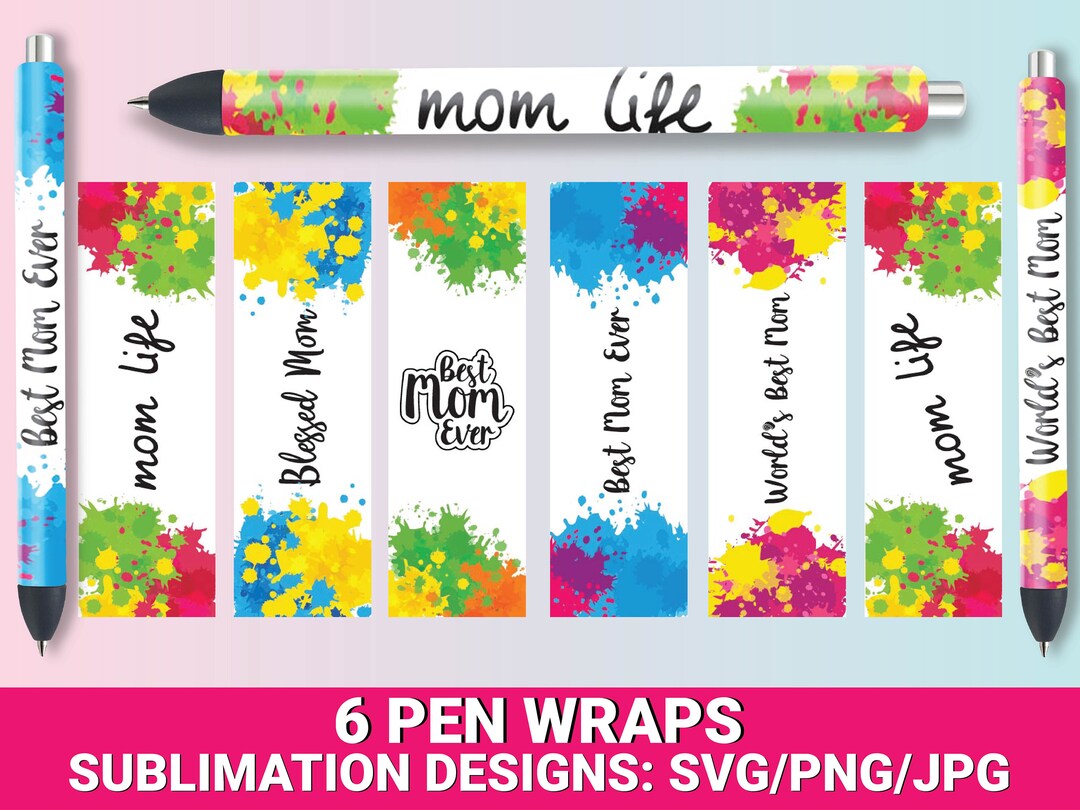 Mom Pen Wraps Png, Mother Day Pen Wrap File Set, Mothers Day Pen Wrap ...