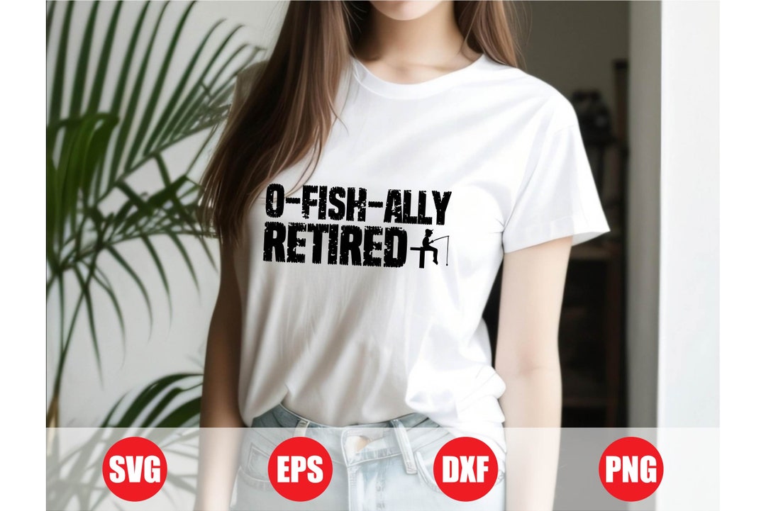 O Fish Ally Retired, Retired Svg, Bass Fishing Svg, Officially Retired ...
