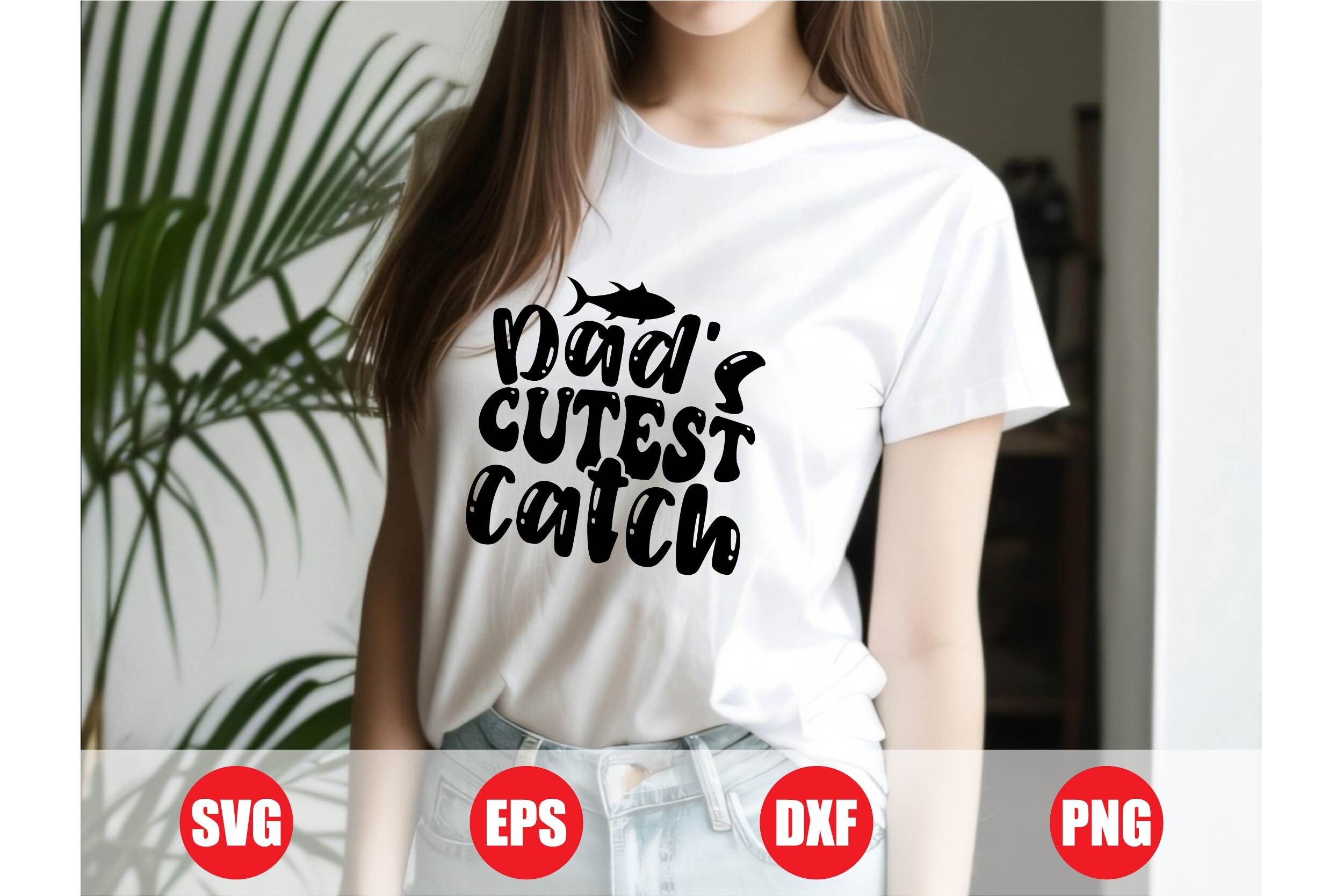 Cutest Catch Svg, Fishing Dad Svg, I'M the Cutest Catch, Funny Baby ...