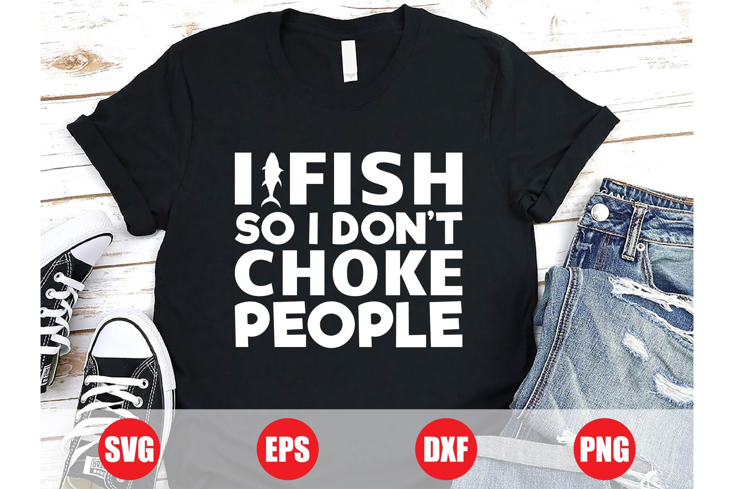 I Fish so I Dont Choke People Svg, Fish Cute Svg, Fishing Silhouette ...