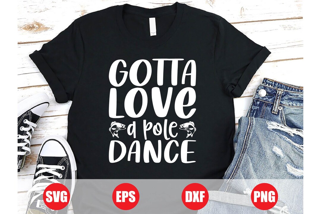 Pole Dancer Svg, Funny Fishing Svg, Stripper Svg, Exotic Dancer Svg ...