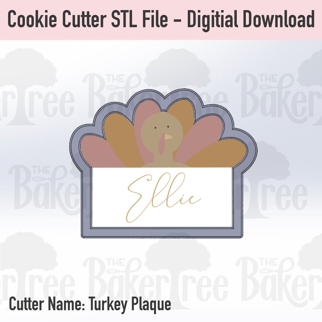 Turkey Plaque - Thanksgiving Plaque - STL File Cookie Cutter - Digital ...