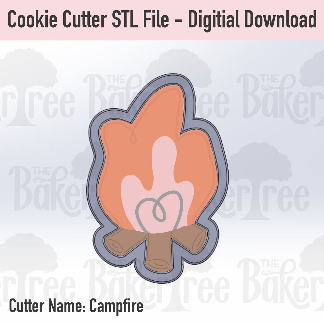 Campfire - STL File Cookie Cutter - Digital Download - Etsy