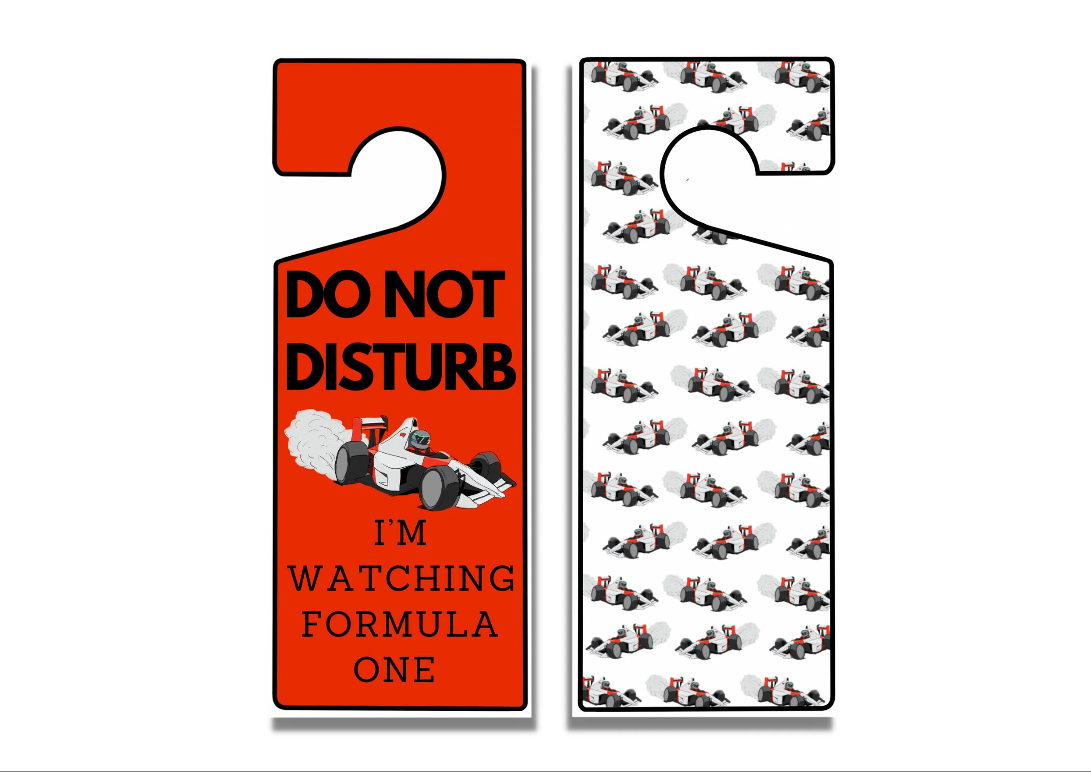 Do Not Disturb Im Watching F1 Door Hanger, Formula One Themed Accessory ...