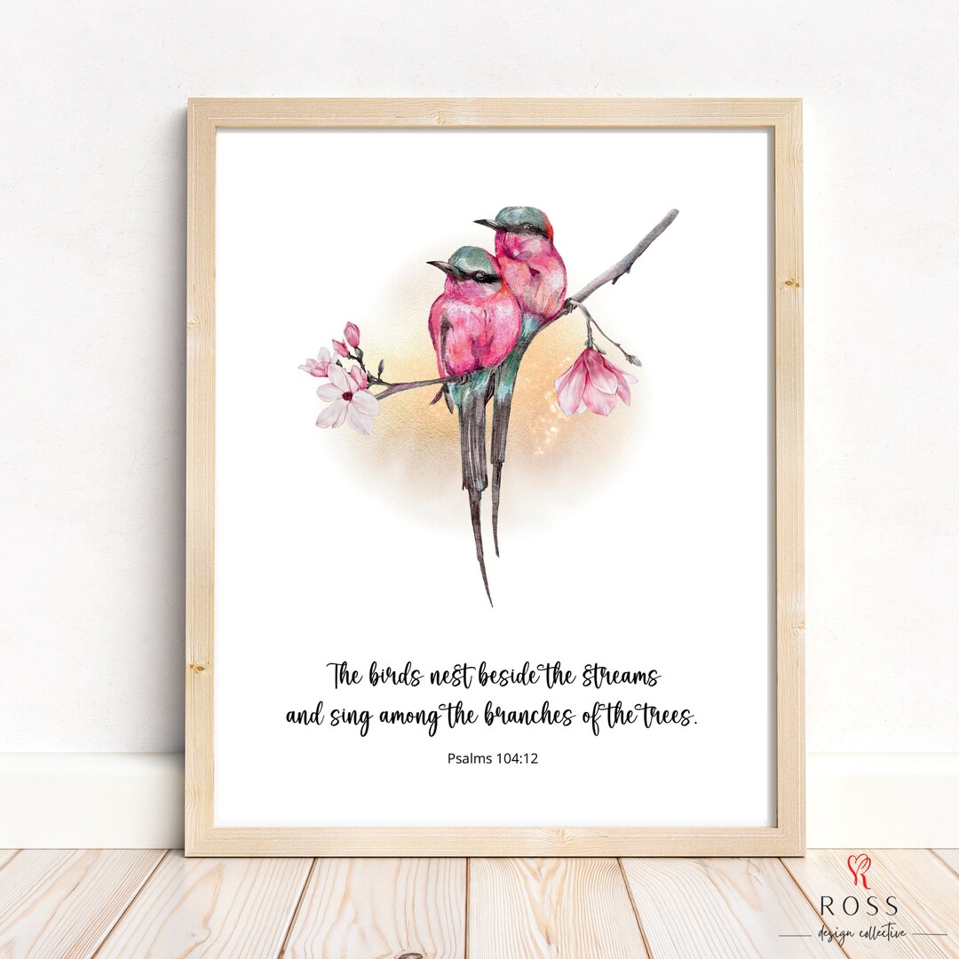 Psalms 104:12 Scripture Printable Wall Art Nature Wall Print - Etsy