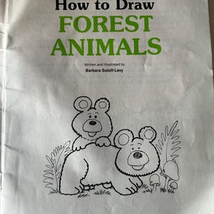 How to Draw Forest Animals by Barbara Soloff Levy (1985) Simple Guide ...