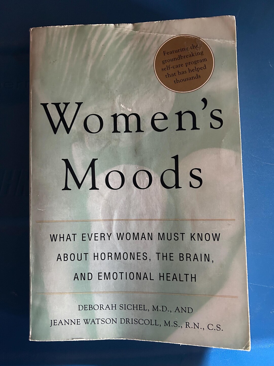 2000's Women's Moods: What Every Woman Must Know About Hormones, the ...