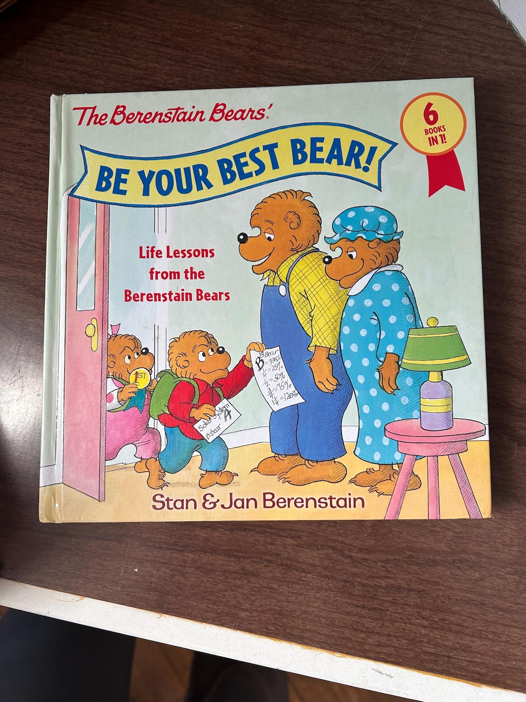 Be Your Best Bear Life Lessons From the Berenstain Bears by Stan & Jan ...