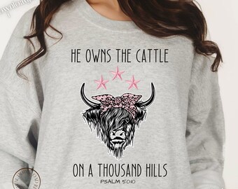 He Owns the Cattle on a Thousand Hills Digital Design Png Jpeg - Etsy