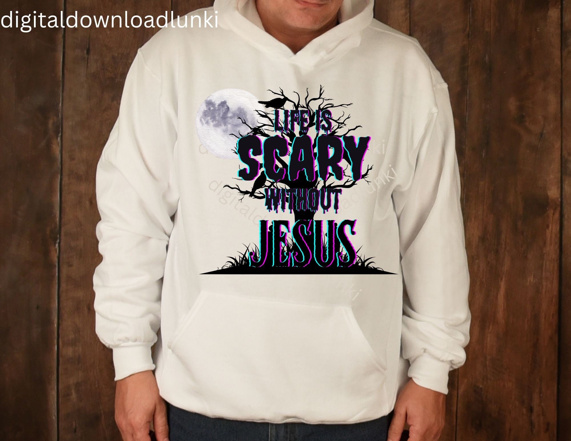 Life is Scary Without Jesus Halloween PNG Sublimation Instant Download ...