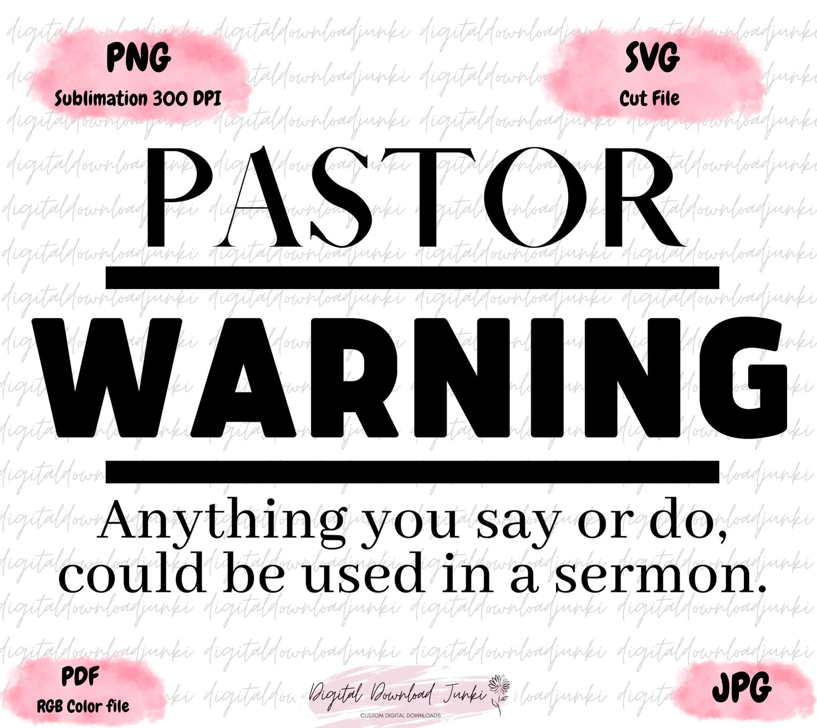 Pastor Warning PNG SVG | Sermon Gift for Preacher Dad (digital Download ...