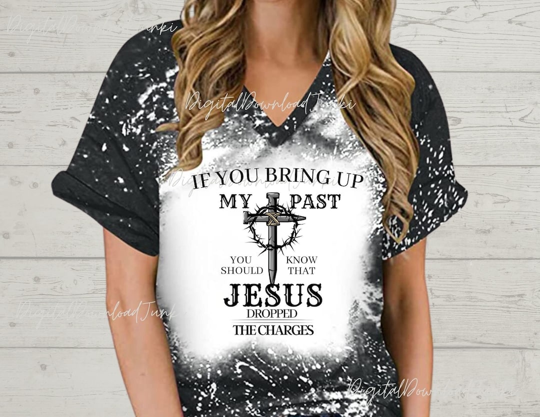 If You Bring up My Past SVG Instant Download You Should Know Christian ...