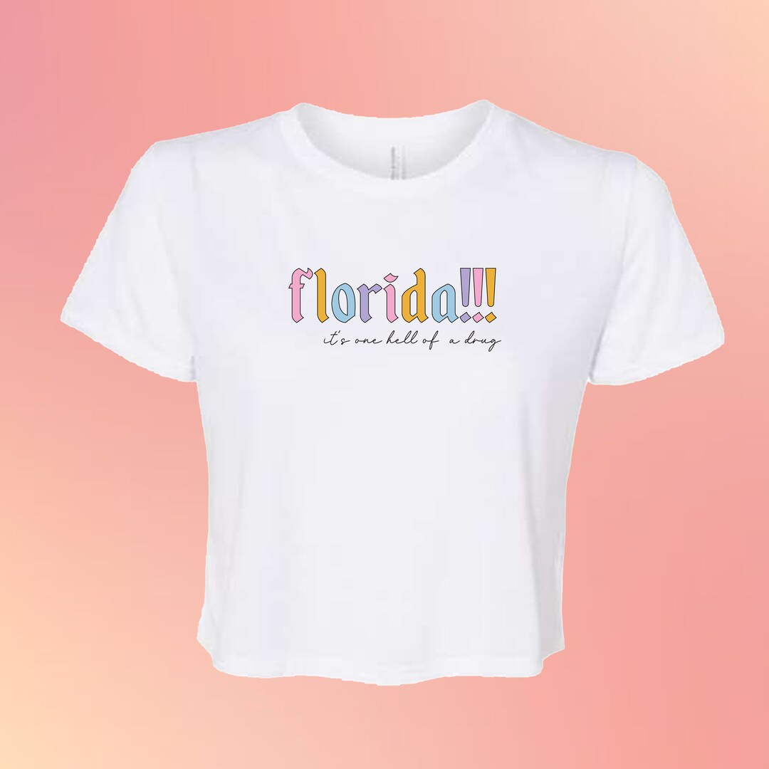 Florida It's One Hell of a Drug, Ttpd Park Inspired Crop Top - Etsy