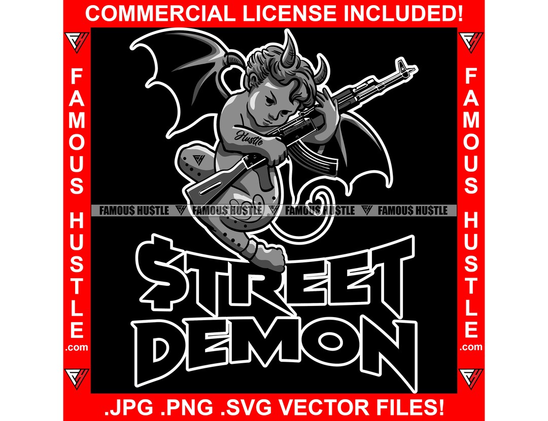 Street Demon Gangster Devil Statue Wings Tail Machine Gun Hustle Quote ...