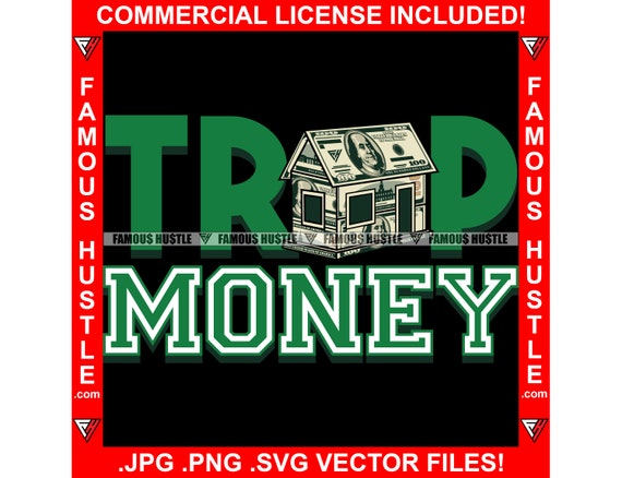 Trap Money Cash Drug House 100 Bills Gangster Quote Rap Hip | Etsy