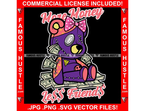 More Money Less Friends Hustle Teddy Bear Cash Money Falling - Etsy