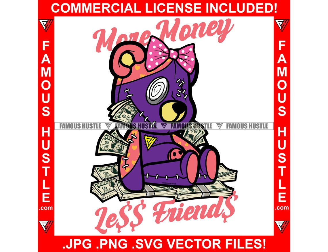 More Money Less Friends Hustle Teddy Bear Cash Money Falling - Etsy