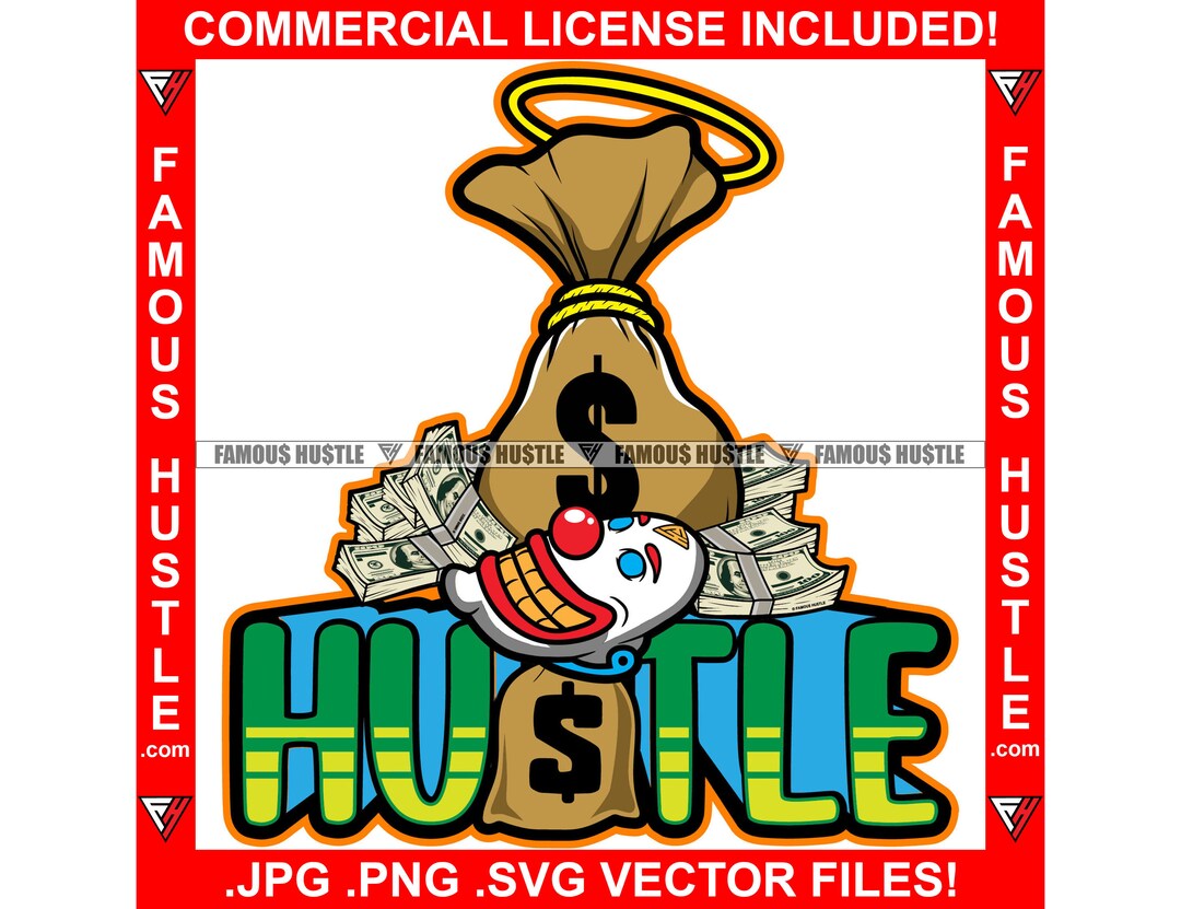 Hustle Money Bag Halo Gangster Clown Mask Angel Wings Cash Stacks Thug ...