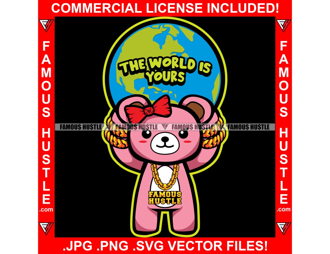 Famous Hustle Teddy Bear Holding Globe the World is Yours Hip - Etsy